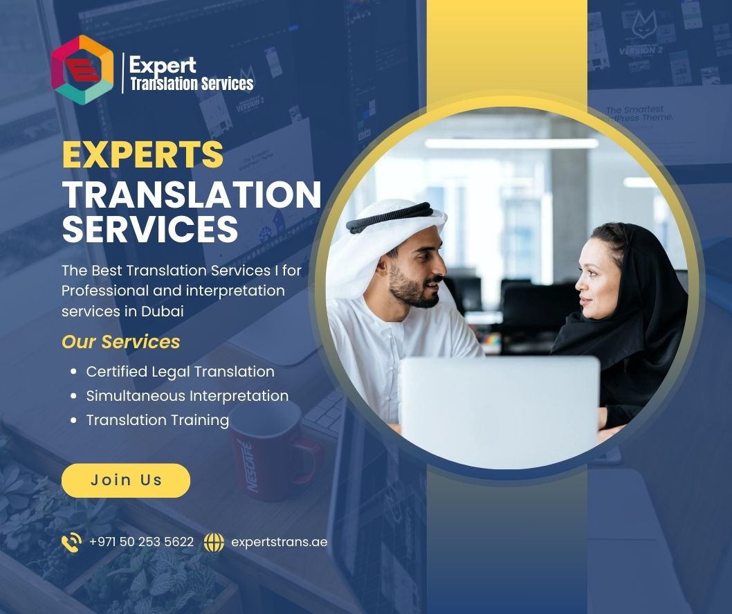 Experts Translation - Trusted Translation Services In Dubai